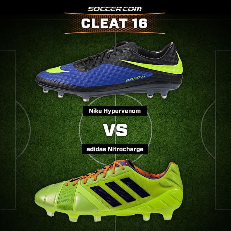 Cleat 16: Nike Hypervenom v adidas Nitrocharge